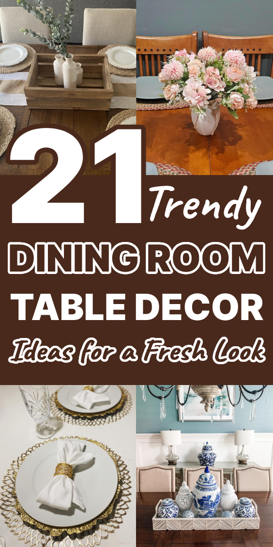 21 Trendy Dining Room Table Decor Ideas for a Fresh Look - Addicted To ...