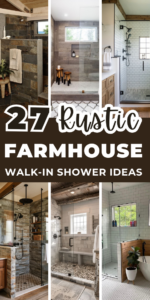 27 Farmhouse Walk-In Shower Ideas - Addicted To Organization